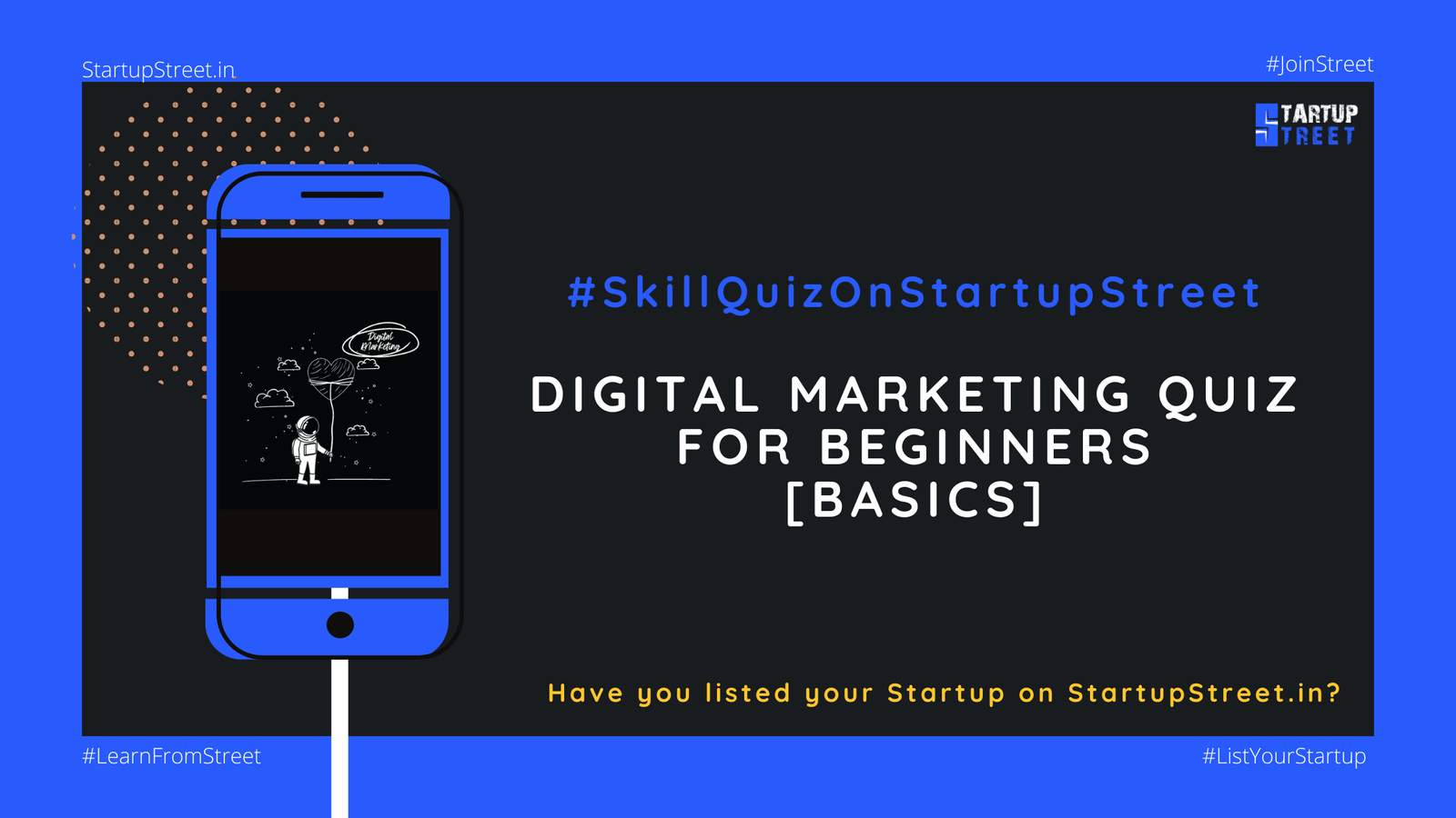 Skill Quiz - Digital Marketing Beginners - StartupStreet
